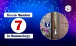Number 7 House Numerology as per Vastu: Home Decor | Benefits | Pros & Cons