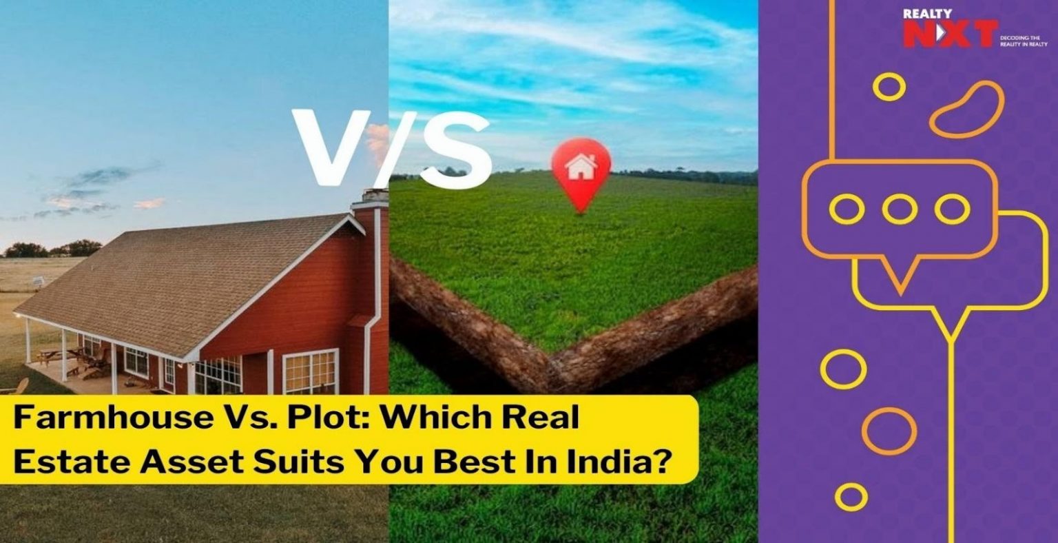 Farmhouse vs Plot: Which is a Better Investment for the Future?